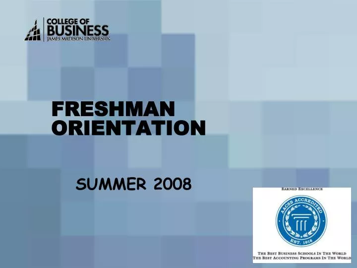 PPT - FRESHMAN ORIENTATION PowerPoint Presentation, free download - ID ...