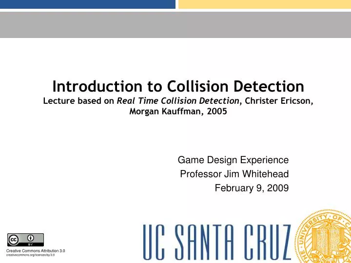 Ppt Introduction To Collision Detection Lecture Based On Real Time Collision Detection 9612