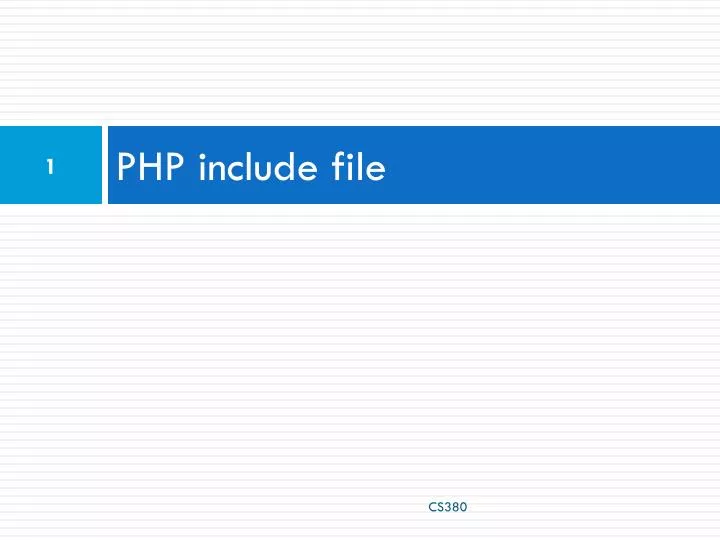 PPT - PHP include file PowerPoint Presentation, free download - ID:1733990