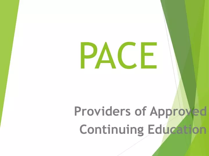 PPT - PACE PowerPoint Presentation, free download - ID:1734305