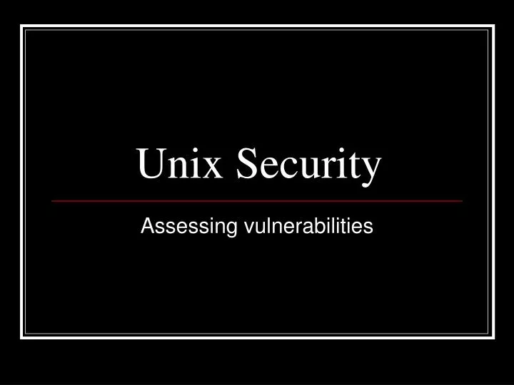PPT - Unix Security PowerPoint Presentation, free download - ID:1734679