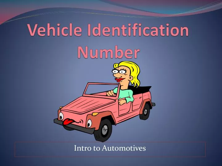 PPT - Vehicle Identification Number PowerPoint Presentation, free ...