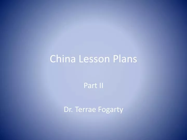 PPT - China Lesson Plans PowerPoint Presentation, free download - ID ...