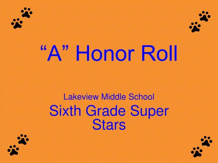 PPT - “A” Honor Roll PowerPoint Presentation, free download - ID:1735199