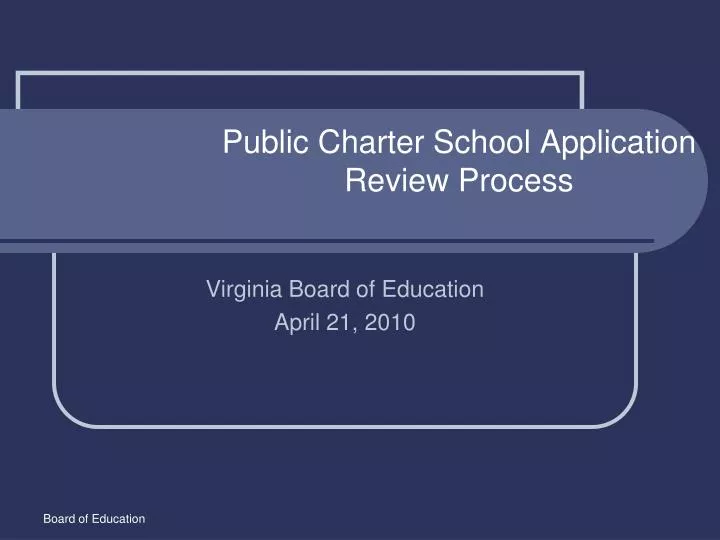 PPT - Public Charter School Application Review Process PowerPoint ...