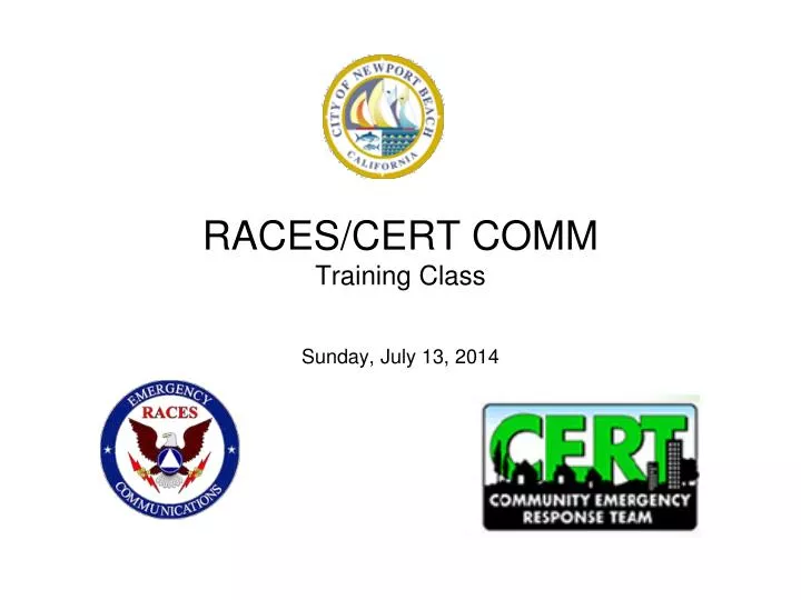 PPT - RACES/CERT COMM Training Class PowerPoint Presentation, free ...