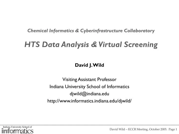 PPT - Chemical Informatics & Cyberinfrastructure Collaboratory HTS Data ...