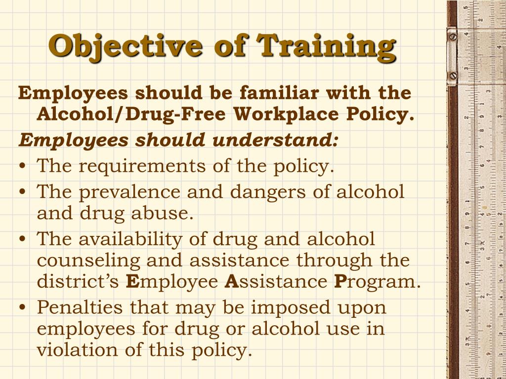 PPT - 2Alcohol/Drug-Free Workplace Administrative Policy GBEC ...