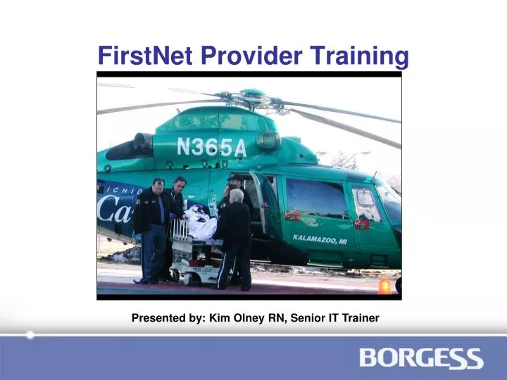 PPT - FirstNet Provider Training PowerPoint Presentation, free download ...