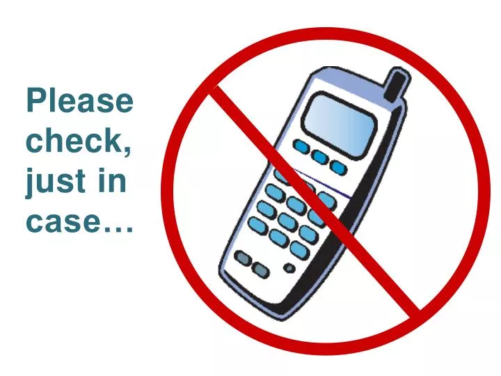 PPT - Please check, just in case… PowerPoint Presentation, free ...
