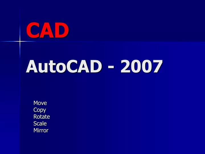 PPT - CAD AutoCAD - 2007 PowerPoint Presentation, free download - ID ...