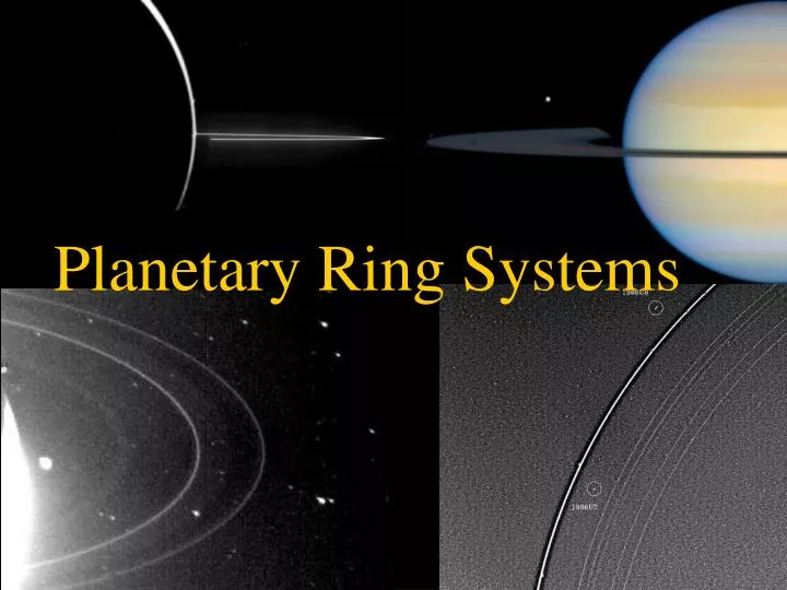 PPT - Planetary Ring Systems PowerPoint Presentation, free download ...