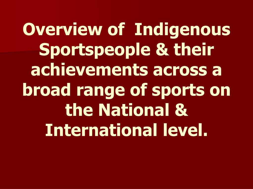 PPT - Indigenous Australians & Sport: Origins and Achievements ...