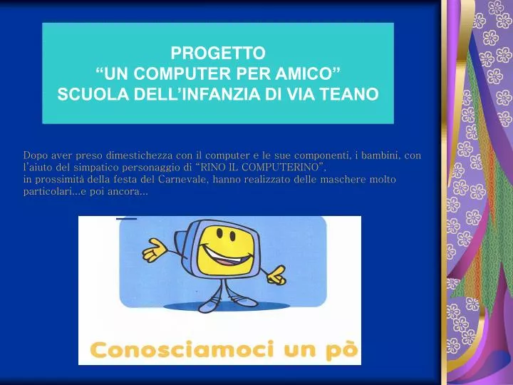 PPT - PROGETTO “UN COMPUTER PER AMICO” SCUOLA DELL’INFANZIA DI VIA ...