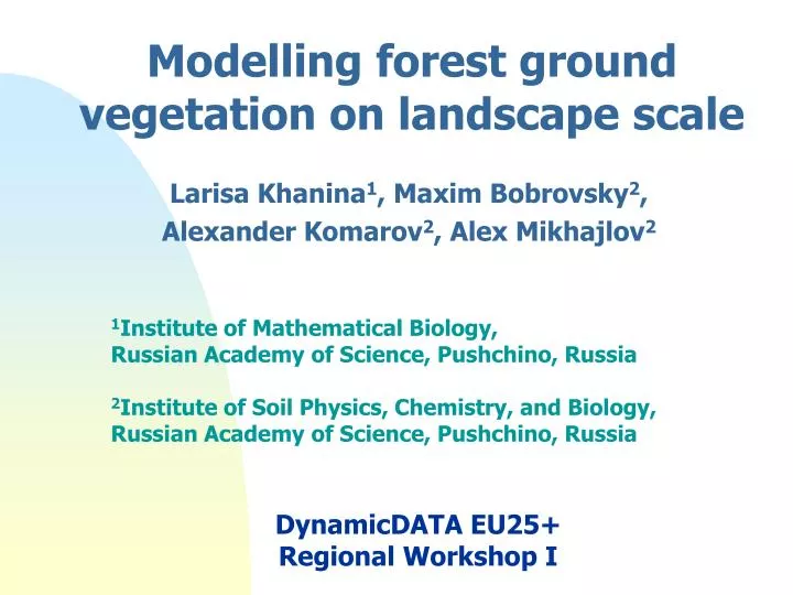 PPT - Modelling forest ground vegetation on landscape scale PowerPoint ...