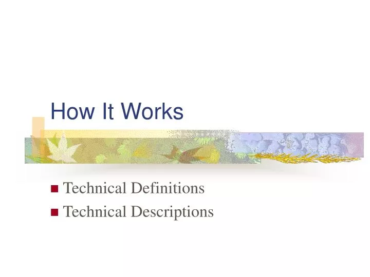 PPT - How It Works PowerPoint Presentation, free download - ID:1739532
