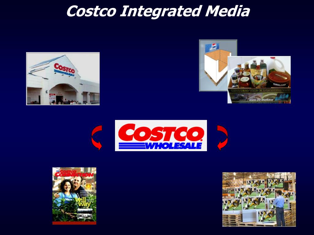 PPT - Presents Integrated Marketing Solutions at Costco Wholesale ...