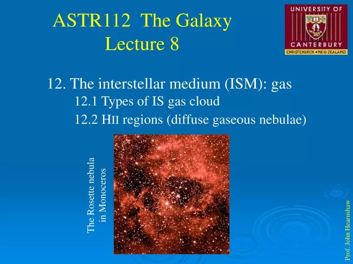 PPT - 12. The interstellar medium (ISM): gas 12.1 Types of IS gas cloud ...