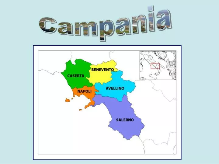 PPT - Campania PowerPoint Presentation, free download - ID:1740276