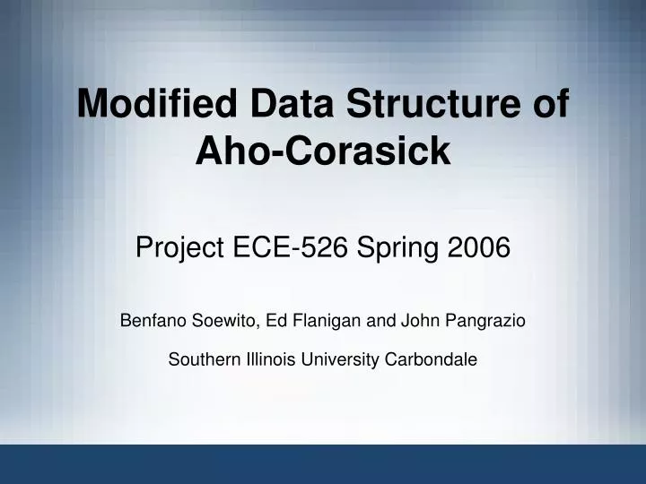 PPT - Modified Data Structure of Aho-Corasick PowerPoint Presentation ...
