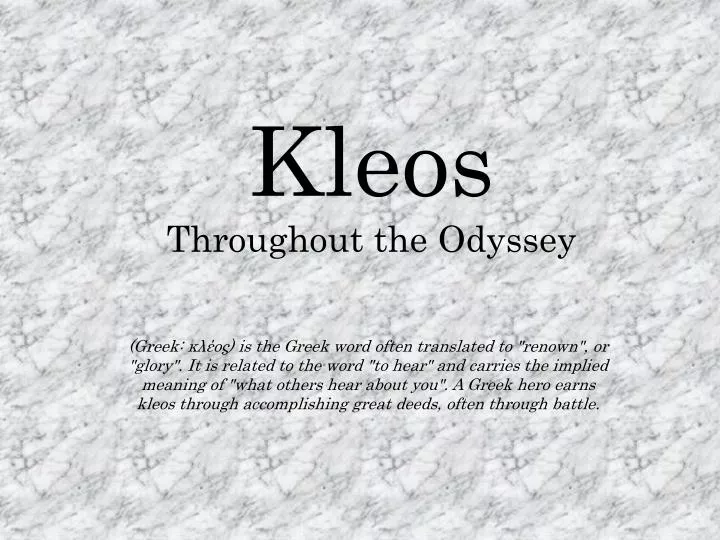 PPT - Kleos Throughout the Odyssey PowerPoint Presentation, free ...