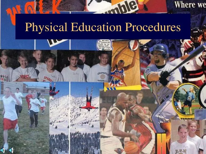 PPT - Physical Education Procedures PowerPoint Presentation, free ...