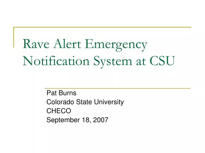 PPT - Rave Alert Emergency Notification System at CSU PowerPoint ...