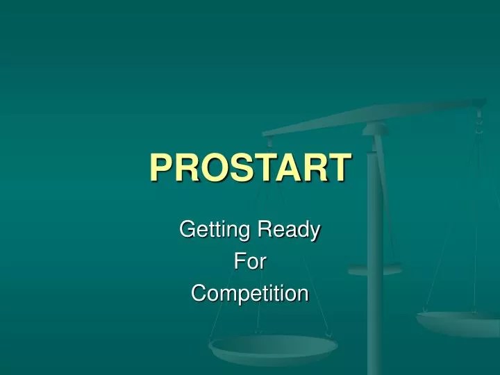 PPT - PROSTART PowerPoint Presentation, free download - ID:1743927