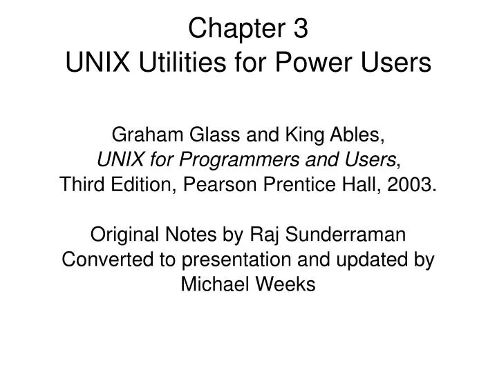 PPT - Chapter 3 UNIX Utilities for Power Users PowerPoint Presentation ...