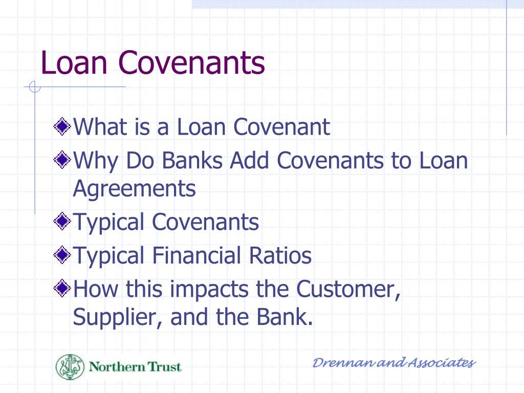 PPT - Loan Covenants and the Impact on Credit Decisions PowerPoint ...