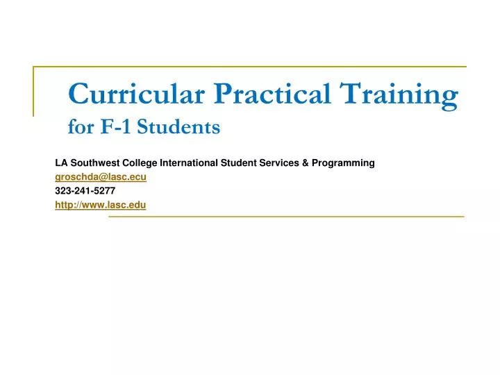 PPT - Curricular Practical Training for F-1 Students PowerPoint ...