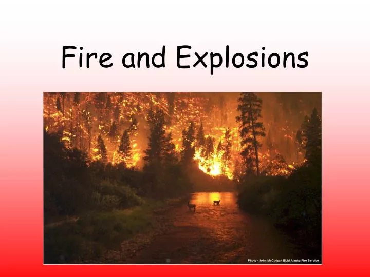 PPT - Fire and Explosions PowerPoint Presentation, free download - ID ...