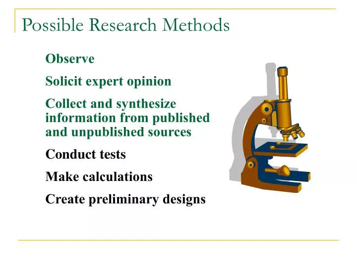 PPT - Possible Research Methods PowerPoint Presentation, free download ...