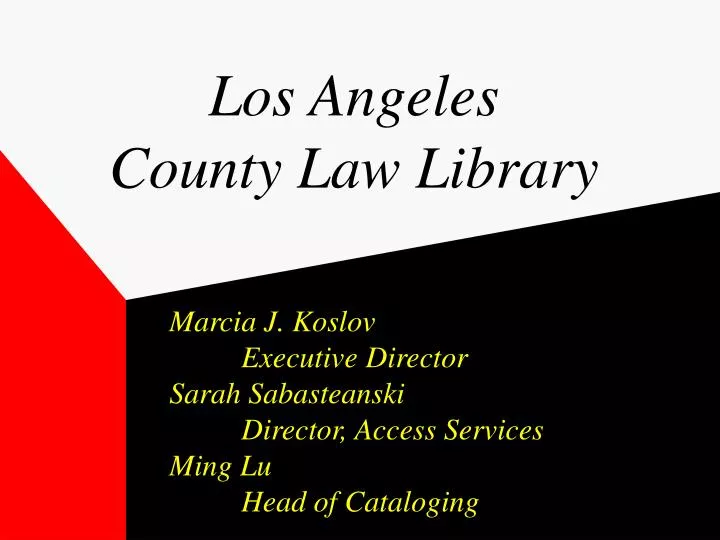 PPT - Los Angeles County Law Library PowerPoint Presentation, free ...