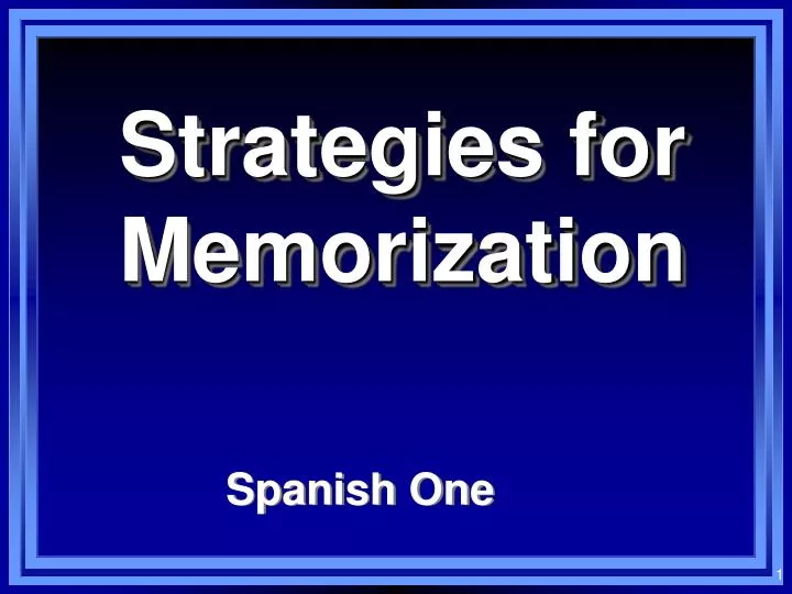 PPT - Strategies for Memorization PowerPoint Presentation, free ...