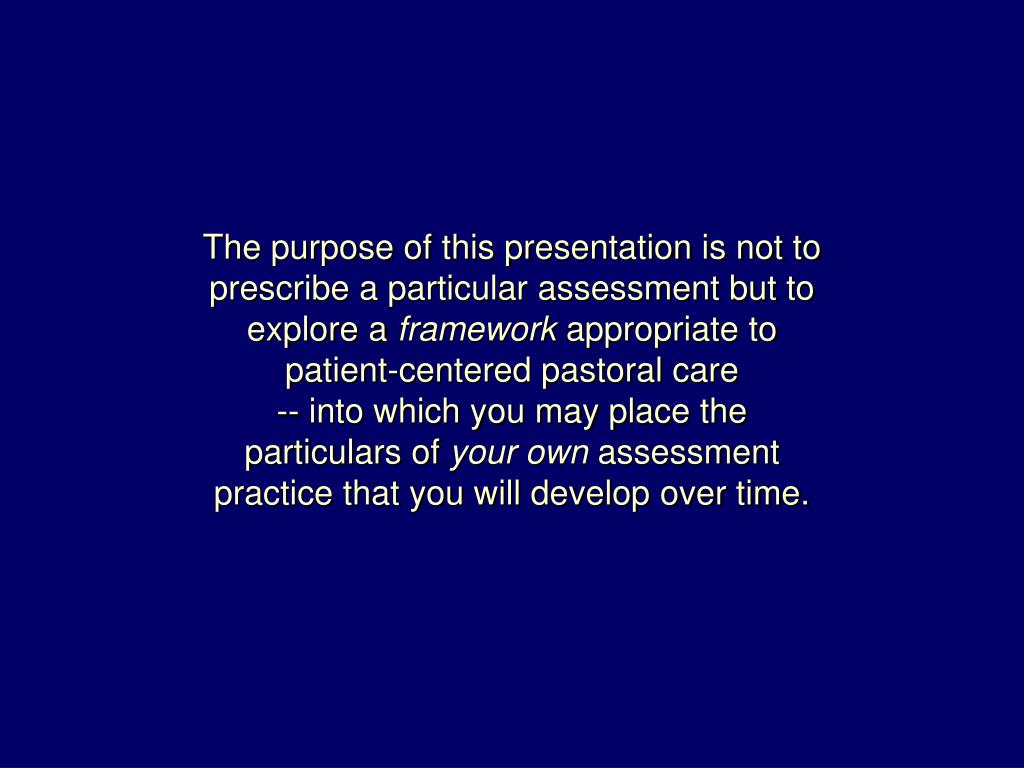 PPT - The Role of Assessment in Patient-Centered Pastoral Care Chaplain ...