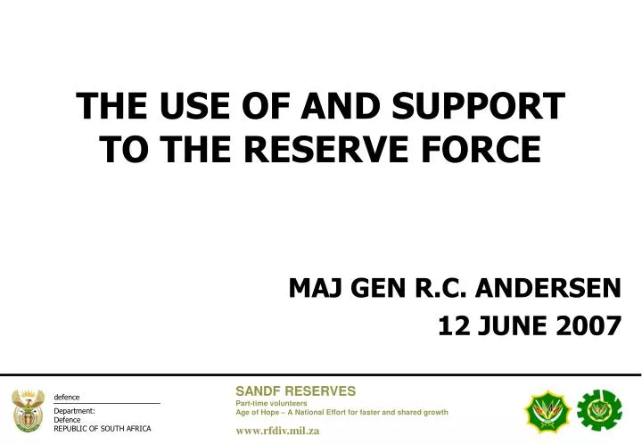 PPT - THE USE OF AND SUPPORT TO THE RESERVE FORCE PowerPoint ...