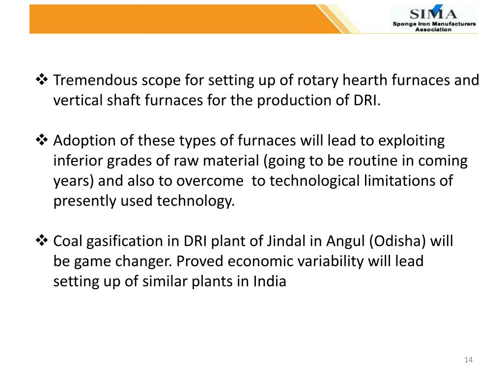 PPT - In India, DRI mainly used in India as a substitute of steel ...