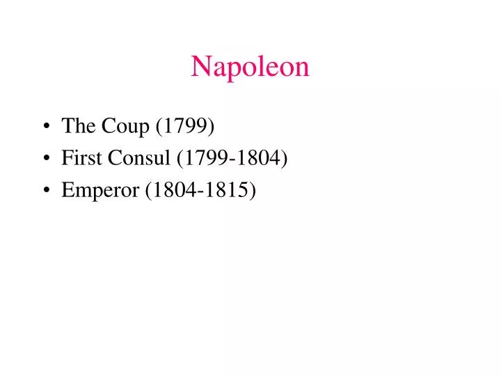 PPT - Napoleon PowerPoint Presentation, free download - ID:1747177