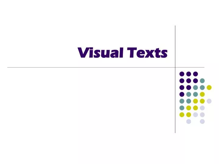 PPT - Visual Texts PowerPoint Presentation, free download - ID:1748083 PPT - Visual Texts PowerPoint Presentation, free download - ID:1748083