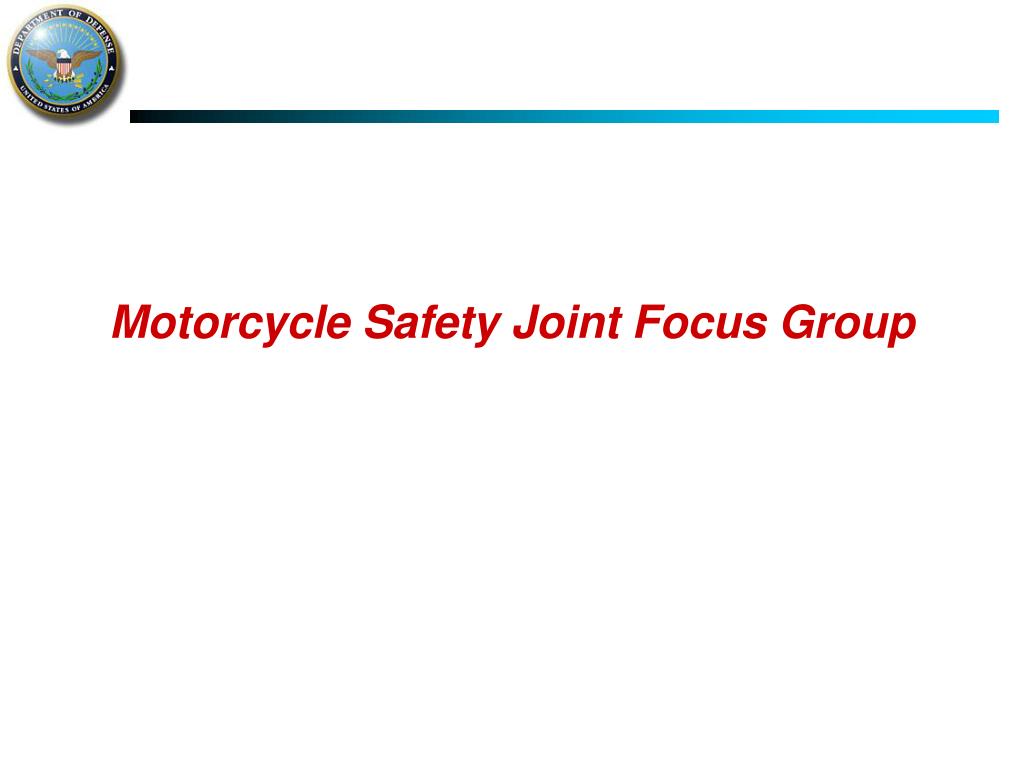 PPT - DoD and Joint Safety Initiatives Motorcycle Mishap Prevention ...