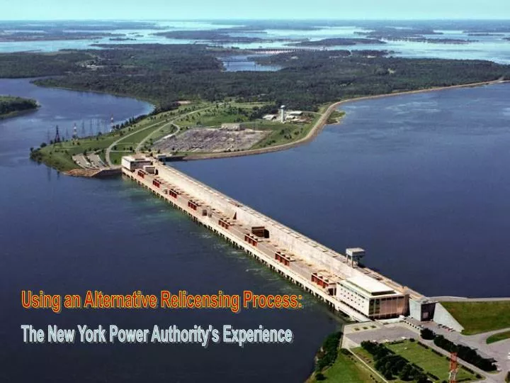 PPT - The New York Power Authority's Experience PowerPoint Presentation ...