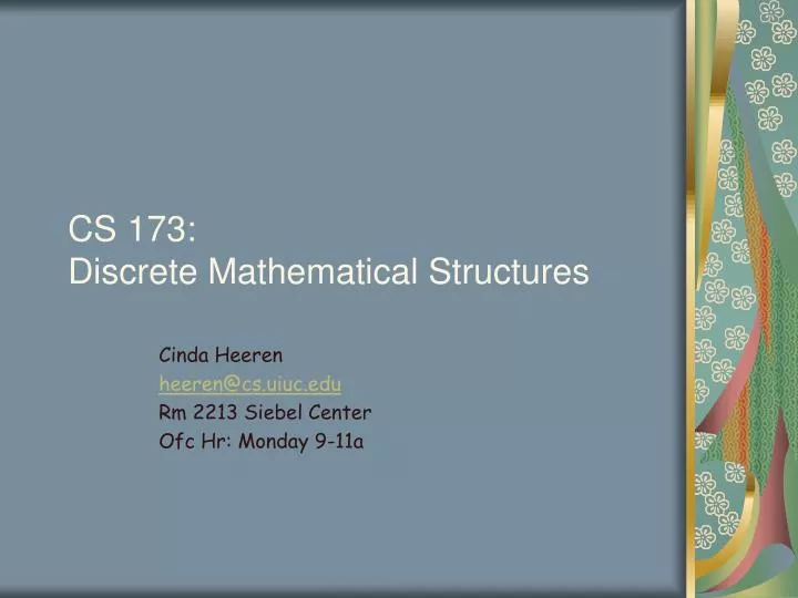 PPT - CS 173: Discrete Mathematical Structures PowerPoint Presentation ...
