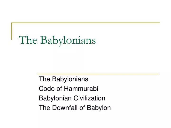 PPT - The Babylonians PowerPoint Presentation, free download - ID:1748772