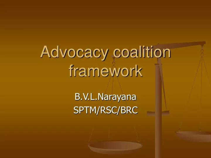 PPT - Advocacy coalition framework PowerPoint Presentation, free ...