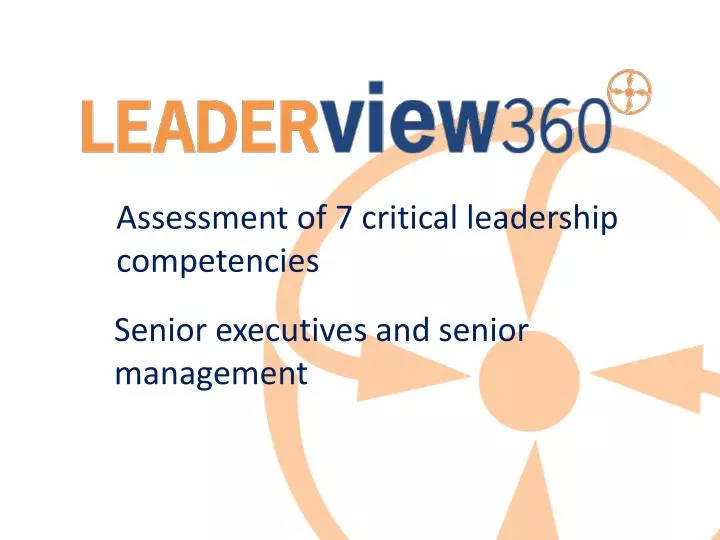 PPT - Assessment of 7 critical leadership competencies PowerPoint ...