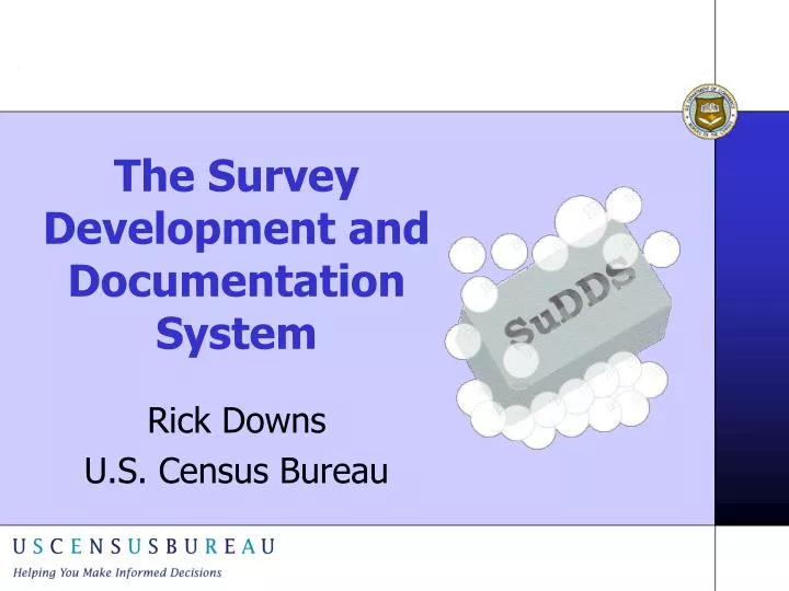 PPT - The Survey Development and Documentation System PowerPoint ...