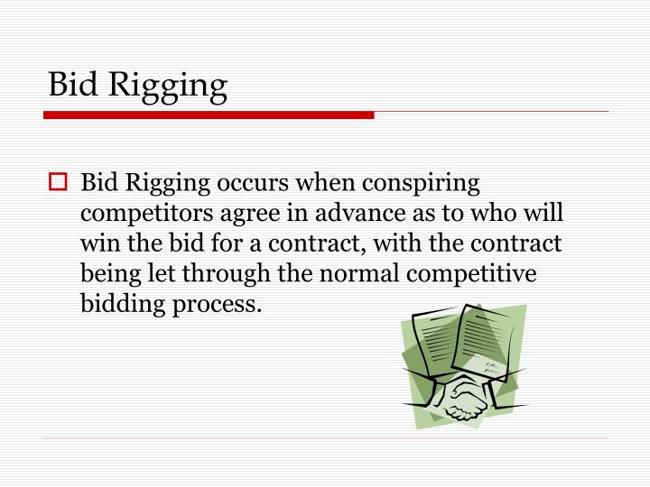 PPT - Bid Rigging and Collusion in Government Contracts. Avon Thompson ...