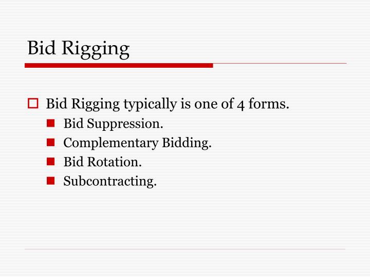 PPT - Bid Rigging and Collusion in Government Contracts. Avon Thompson ...