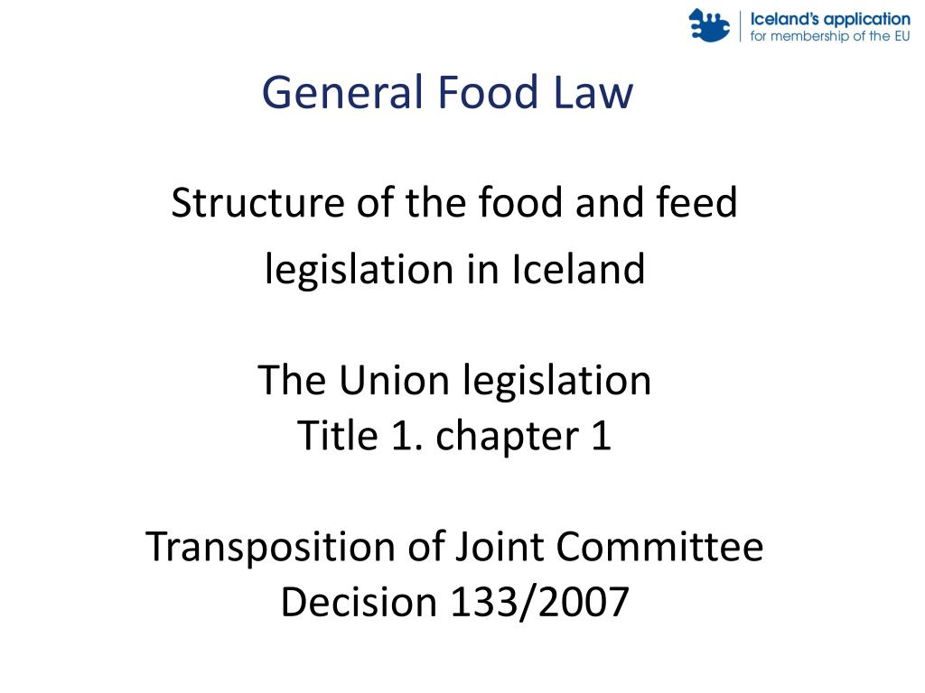 PPT - General Food Law 28 -31 March 2011 PowerPoint Presentation, free ...